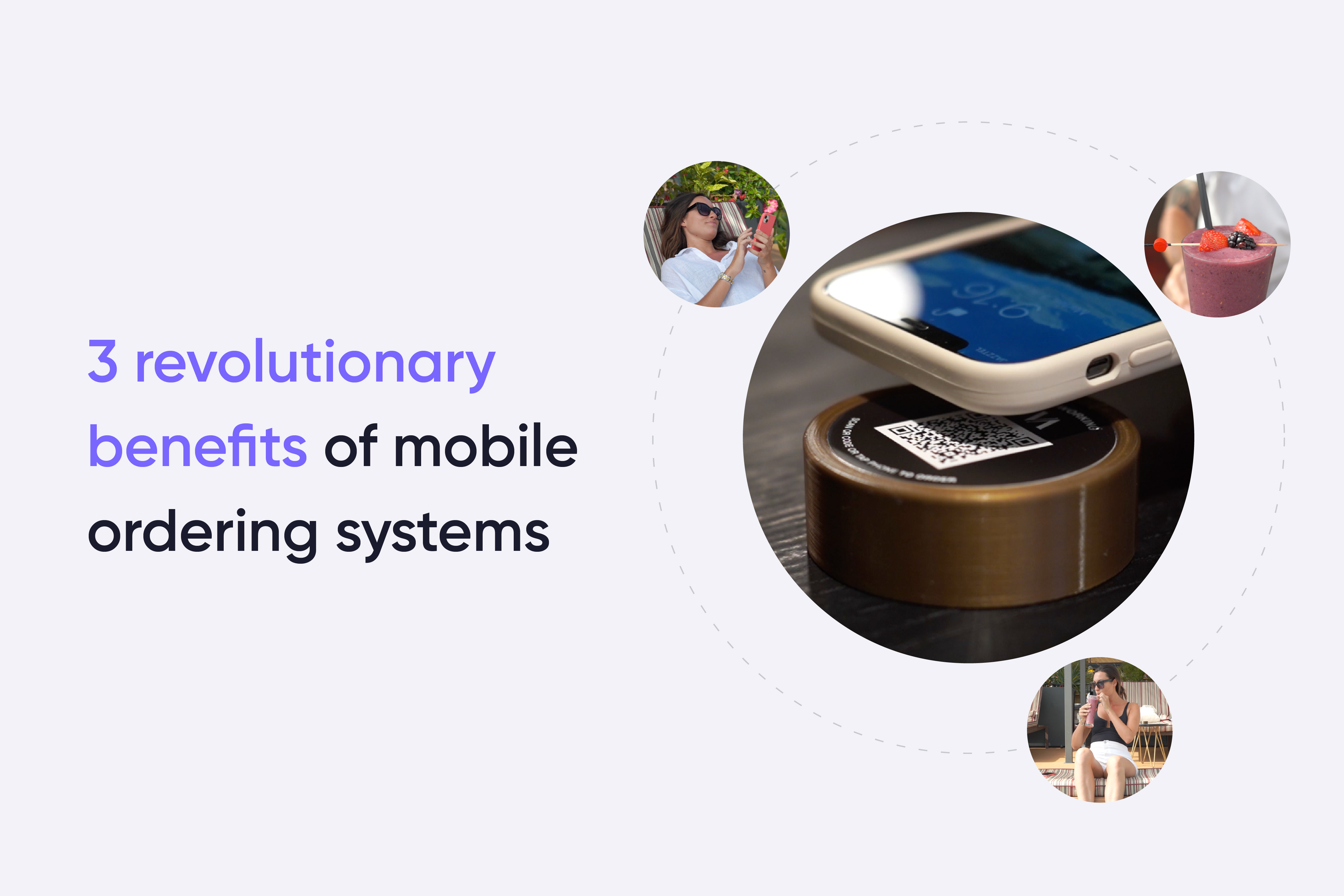 3 revolutionary benefits of mobile ordering systems